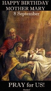 Nativity Of The Blessed Virgin Mary : Monday 8th September 2025 – The ...
